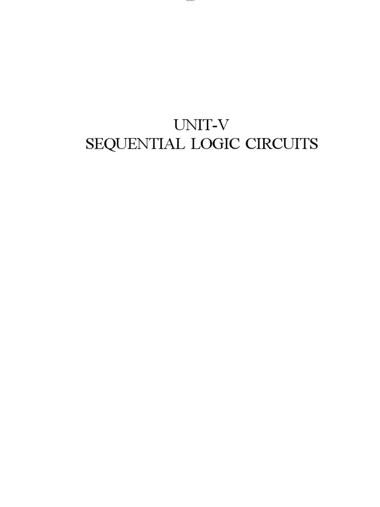 Unit-V Sequential Logic Circuits | PDF