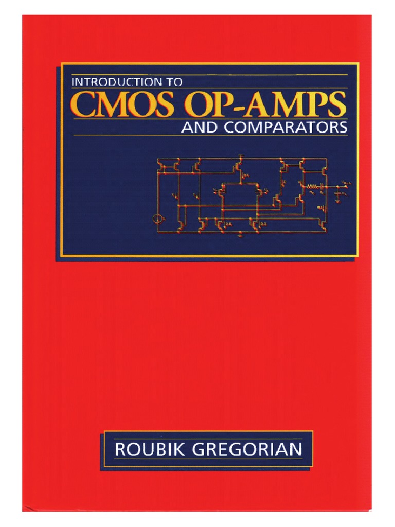 Introduction To CMOS OP-AMPs and Comparators-1 | PDF