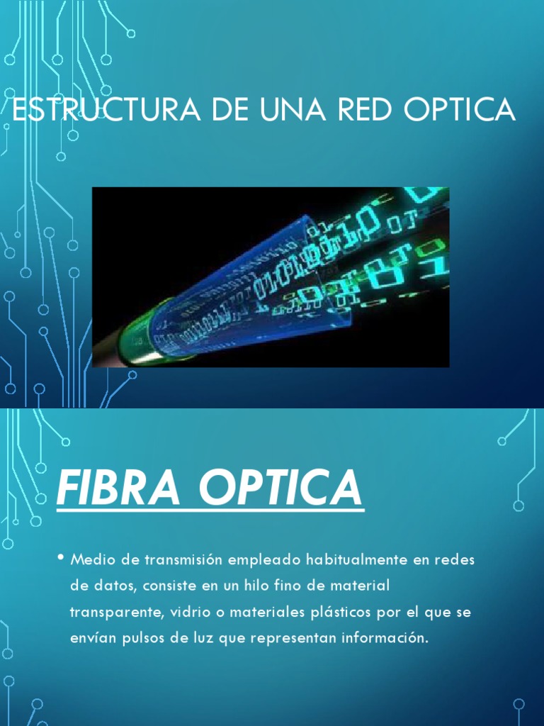 Tipos y Elementos de Redes Ópticas | PDF | Fibra óptica | Electrónica