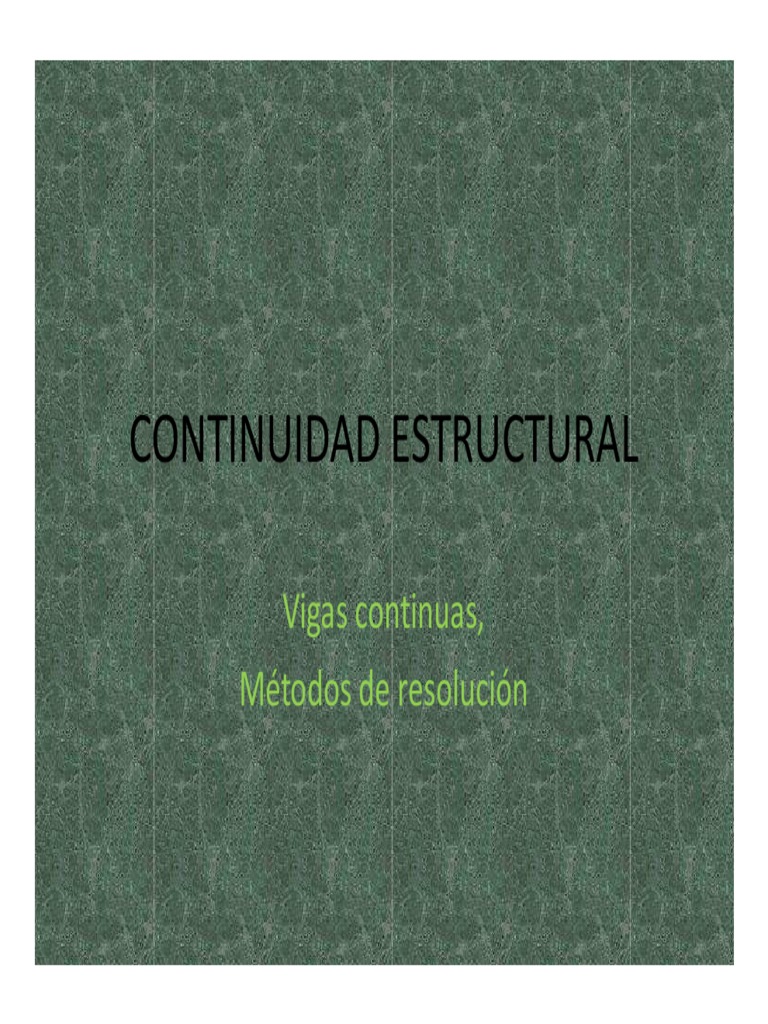 Continuidad Estructural: Vigas Continuas, Métodos de Resolución | PDF ...