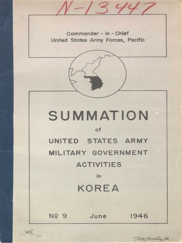 Summation of United States Army Military Government Activities in Korea ...