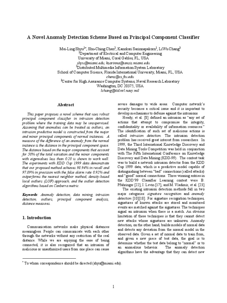 A Novel Anomaly Detection Scheme Based On Principal Component