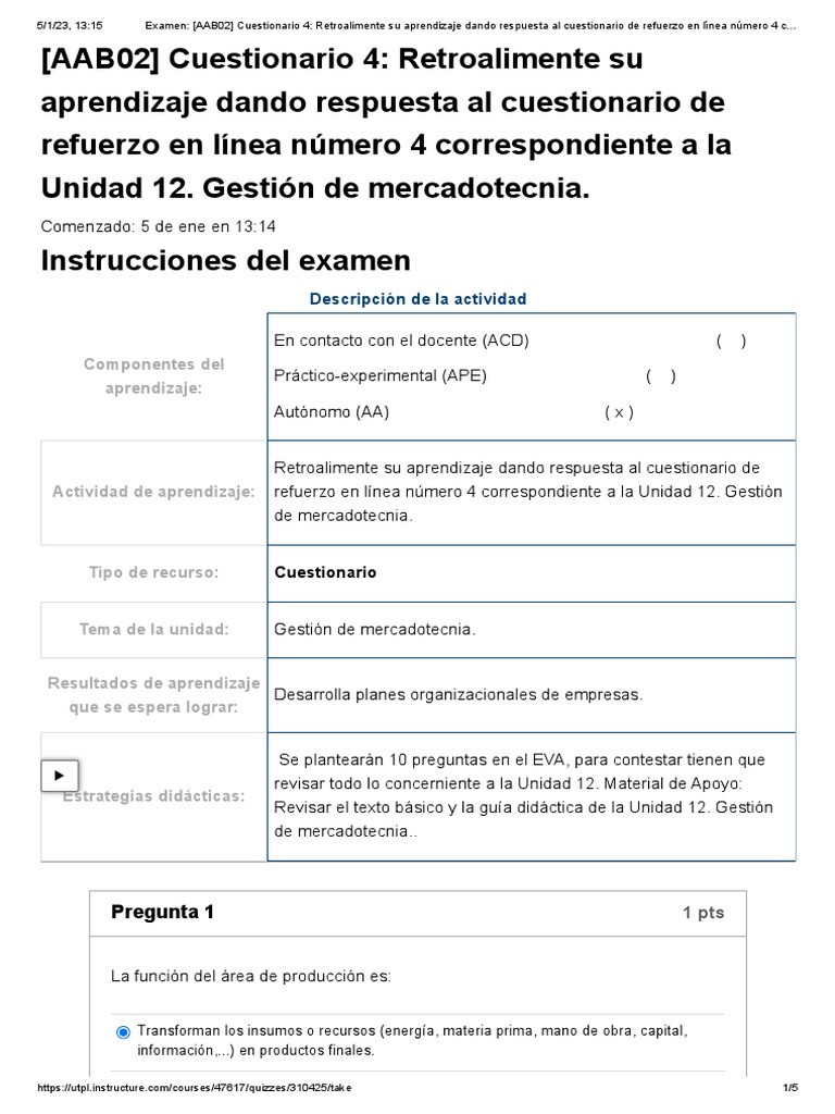 Examen - (AAB02) Cuestionario 4 - Retroalimente Su Aprendizaje Dando Respuesta Al Cuestionario ...
