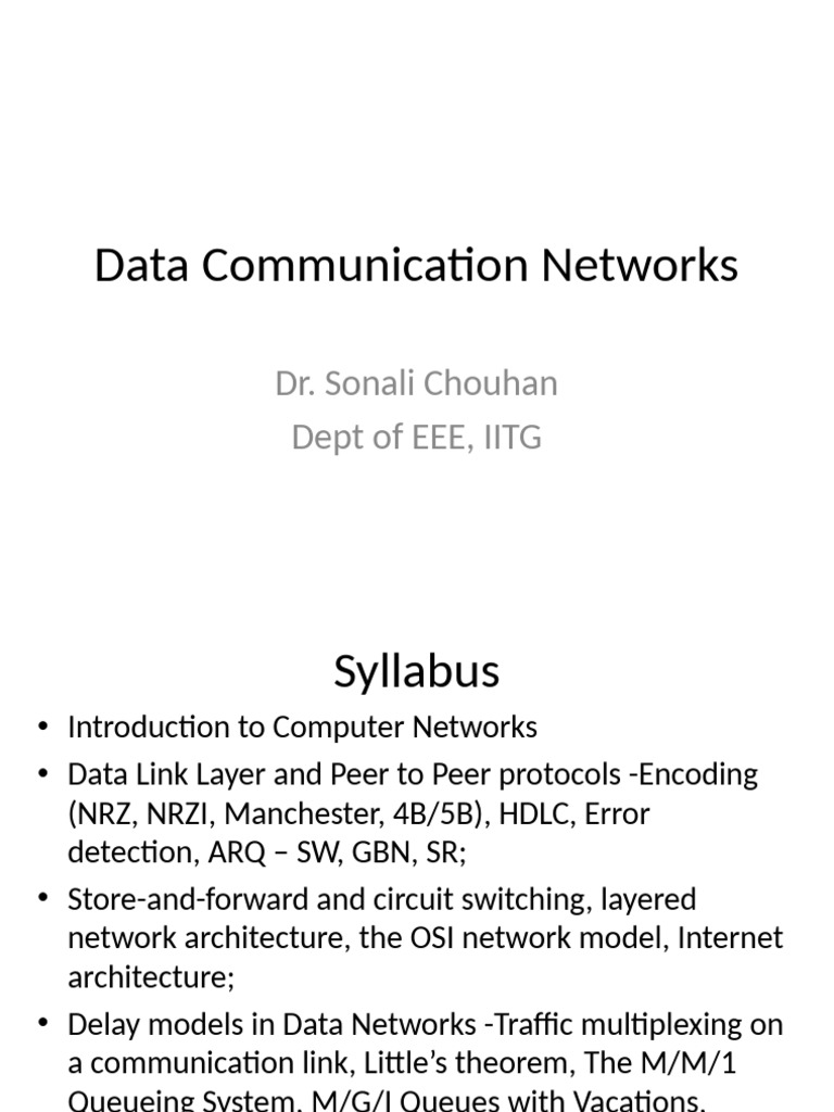 Data Communication Networks: Dr. Sonali Chouhan Dept of EEE, IITG | PDF | Computer Network ...