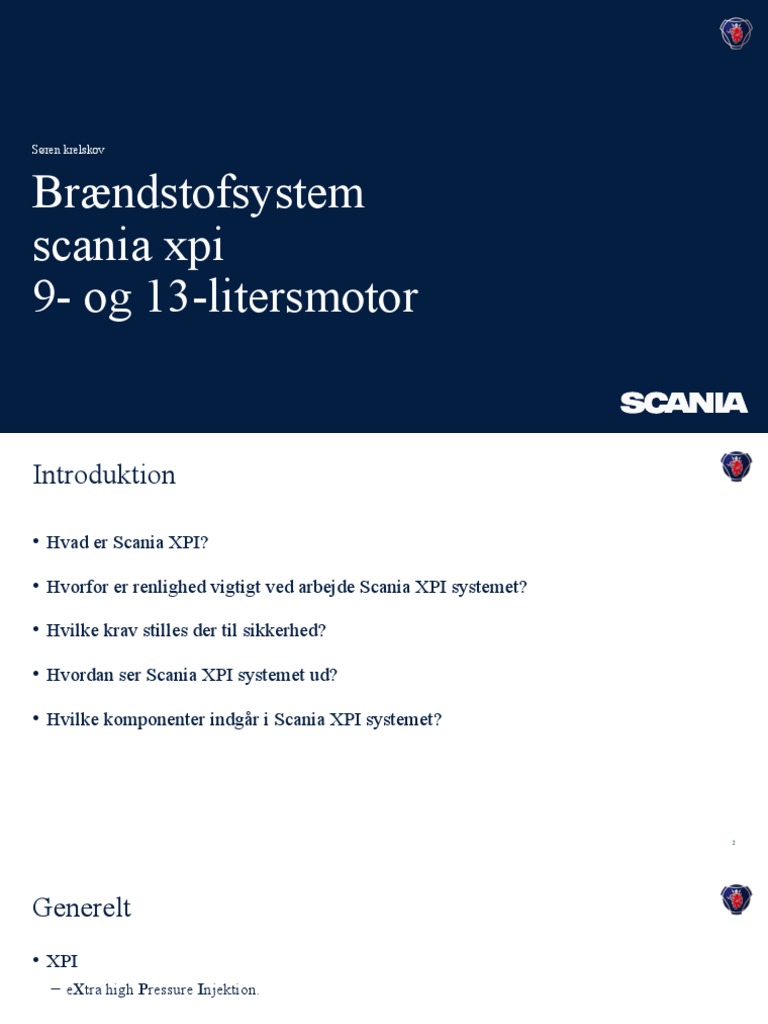1 - Brændstofsystem Scania XPI 9 - Og 13-Litersmotor | PDF