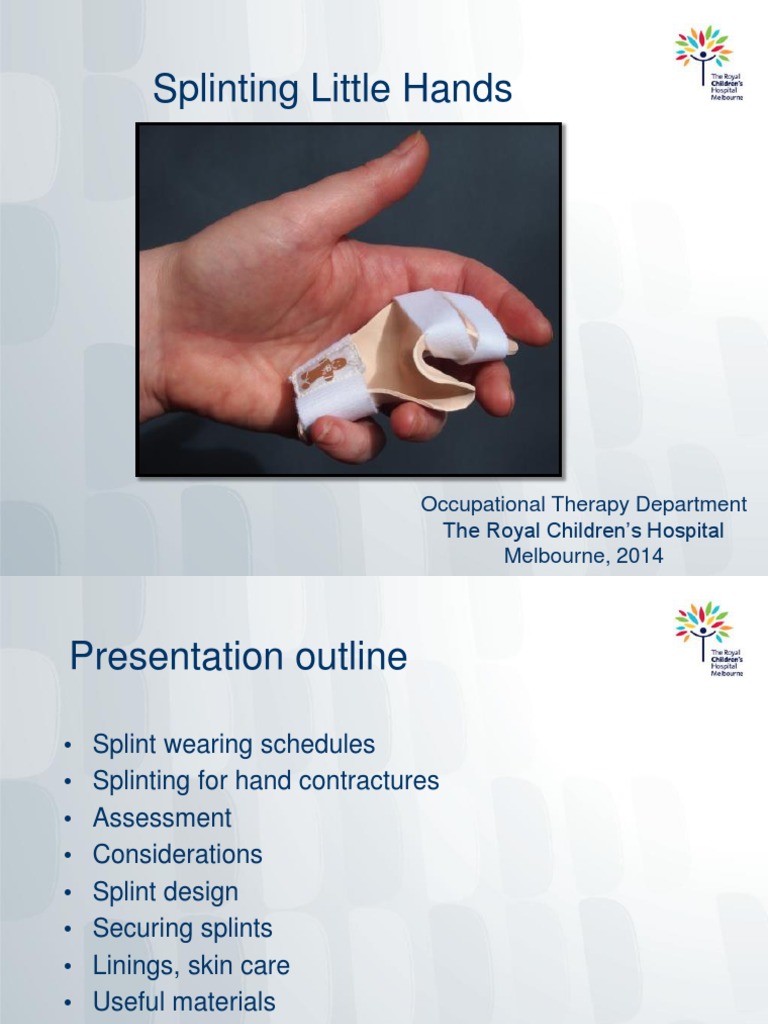 Splinting Little Hands: Occupational Therapy Department The Royal ...