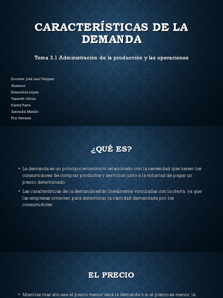 Características de La Demanda | PDF | Oferta y demanda | Oferta (economía)