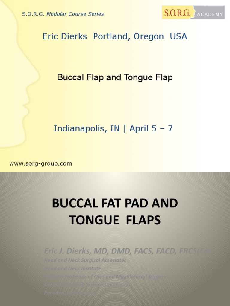 Dierks - Buccal Fat Pad and Tongue Flaps Indy 2019 | PDF | Tongue | Anatomy
