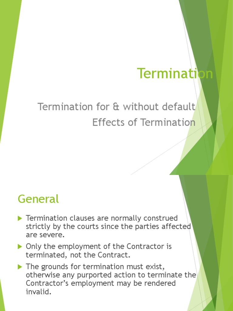 Termination: Termination For & Without Default Effects of Termination ...