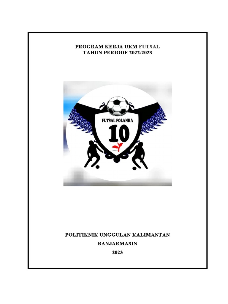 Program Kerja UKM Futsal 2022/2023 | PDF