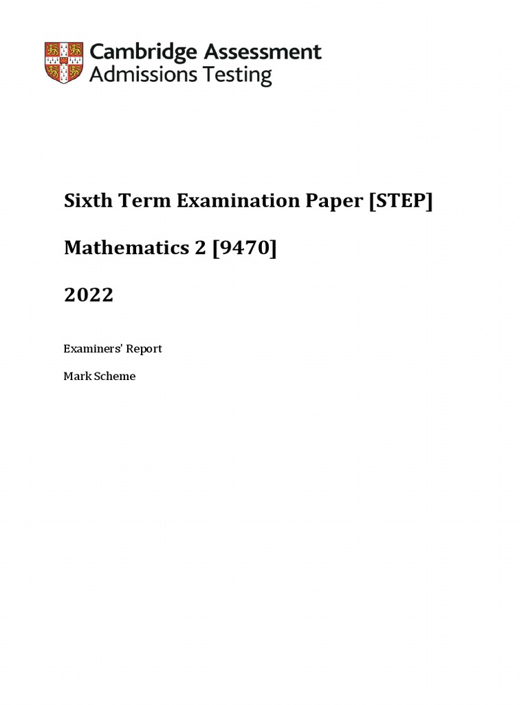 STEP 2 2022 Examiners' Report and Mark Scheme | PDF | Force | Summation