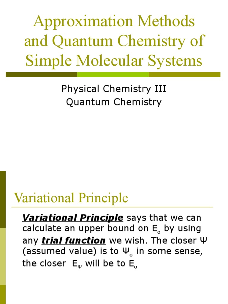 Approximation Methods | PDF | Computational Chemistry | Molecular Orbital