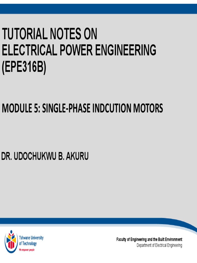 Unit 5 Single-Phase Induction Motors Tutorial | PDF | Electric Motor | Electrical Engineering