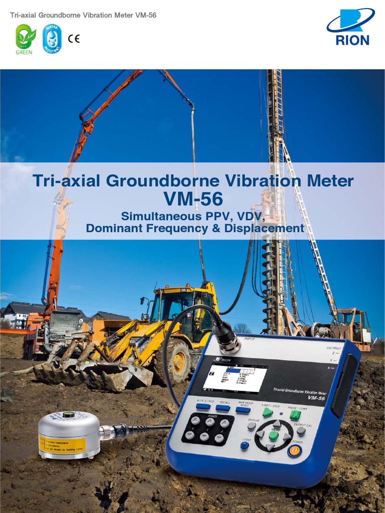 Tri-Axial Groundborne Vibration Meter: Simultaneous PPV, VDV, Dominant ...