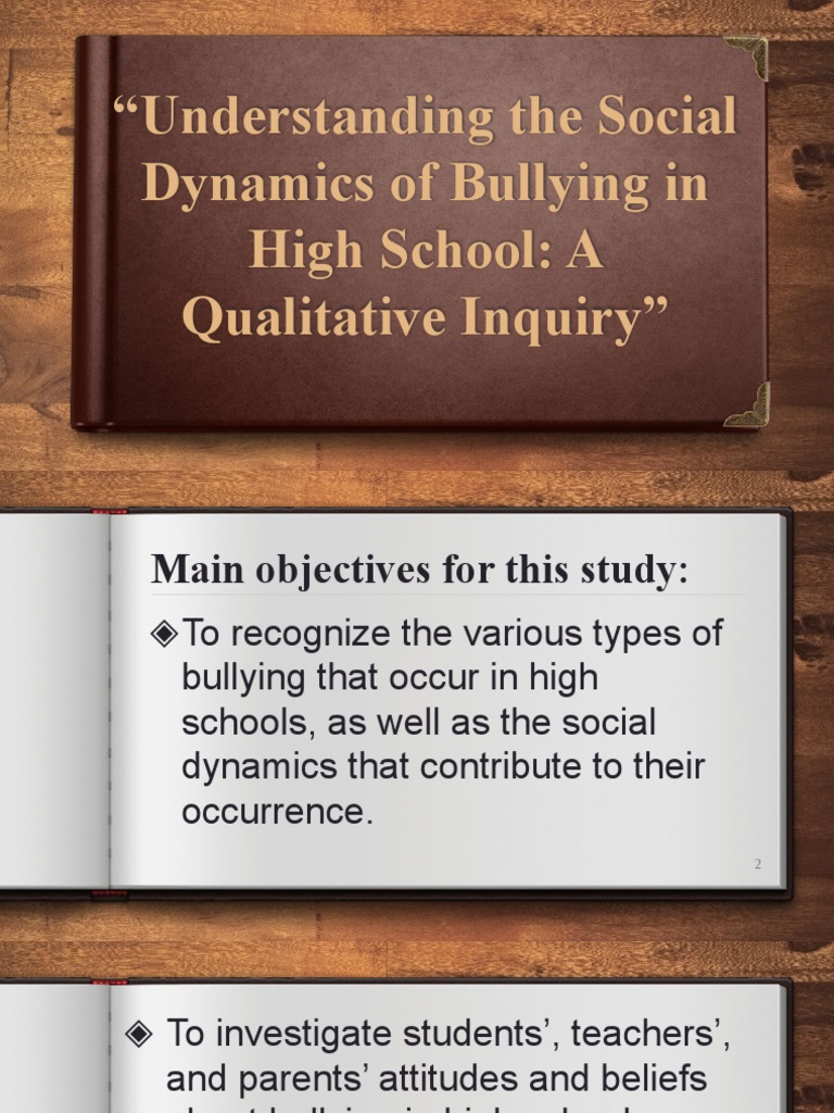 Understanding The Social Dynamics of Bullying in High School: A ...