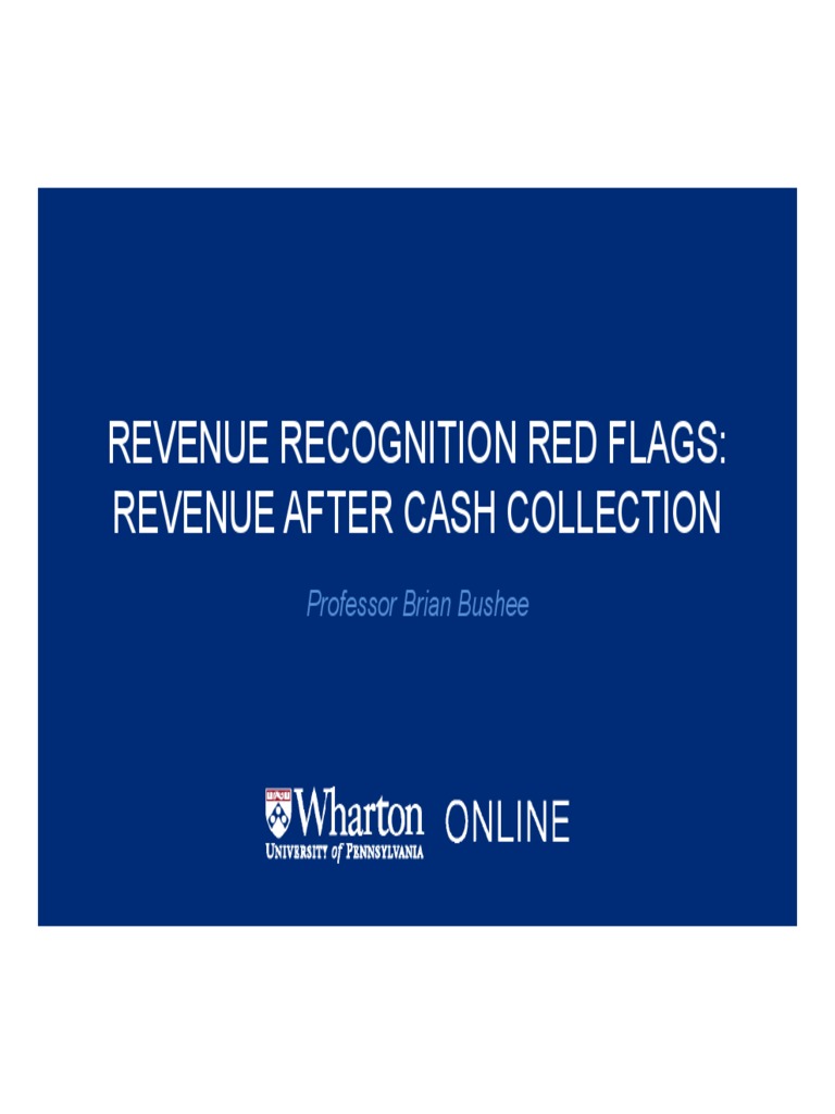 Revenue Recognition Red Flags: Revenue After Cash Collection | PDF ...