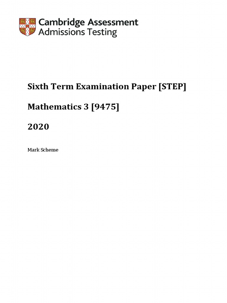STEP Mathematics 3 Mark Scheme 2020 | PDF | Abstract Algebra ...