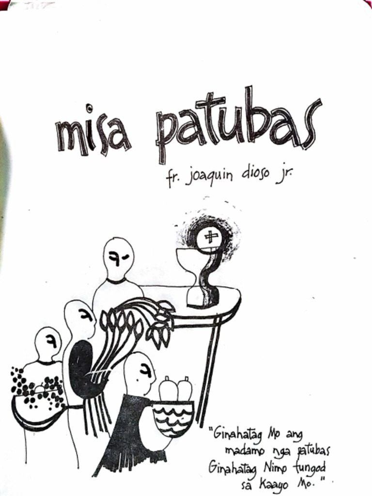 Misa Patubas - Fr. Joaquin Dioso | PDF