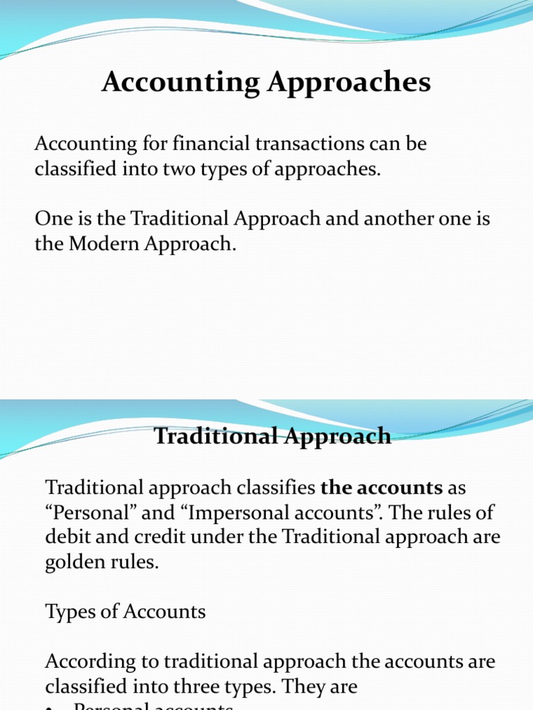 Accounting Approaches | PDF | Debits And Credits | Expense