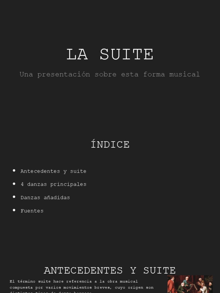 La Suite: Una Presentación Sobre Esta Forma Musical | PDF | Suite ...
