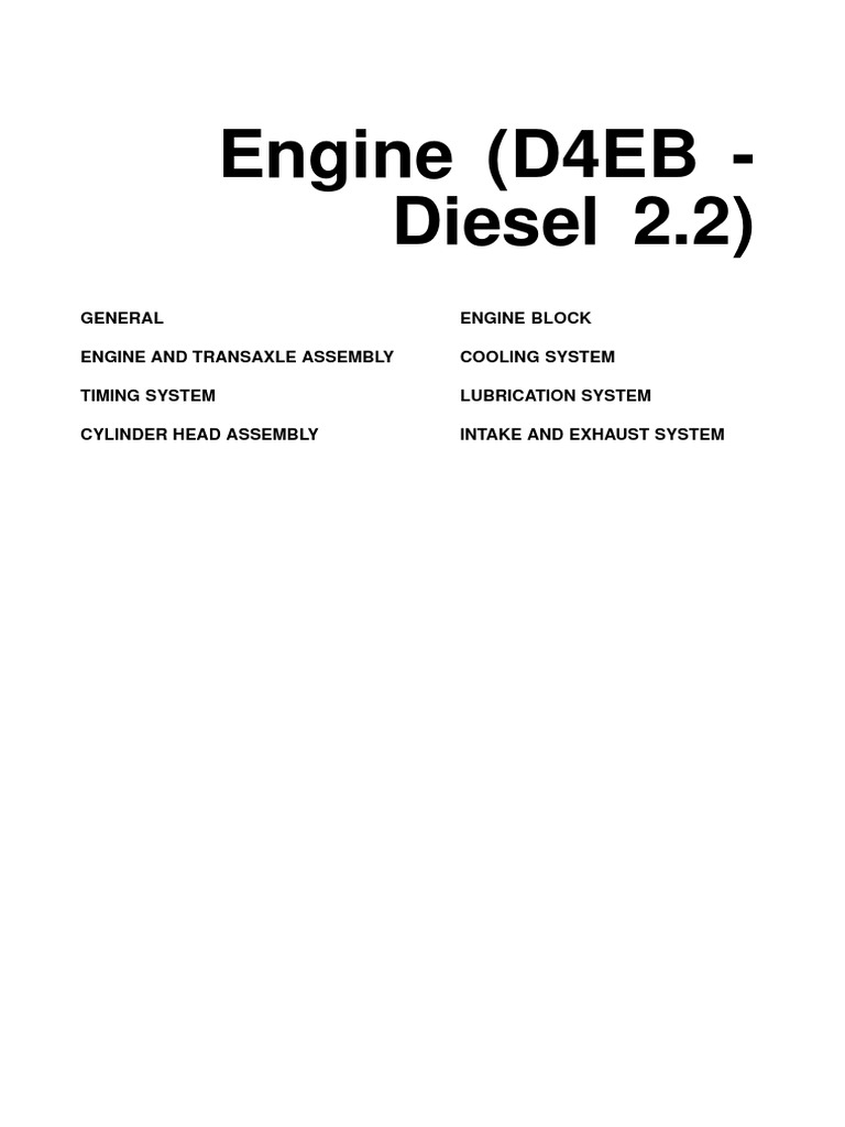 Hyundai D4EB EM (D4EB - Diesel 2.2) Engine Workshop Manual-1-10 ...