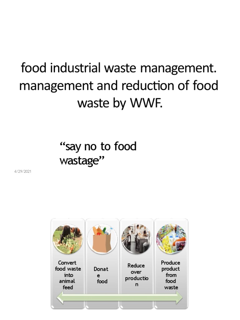 Food Industrial Waste Management. Management and Reduction of Food ...