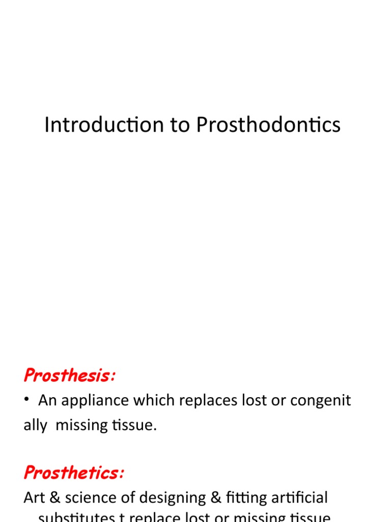 Introduction To Prosthodontics | PDF