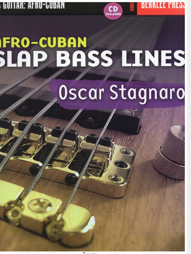 Fdocuments - in - Afro Cuban Slap Bass Lines Oscar Stagnaro | PDF
