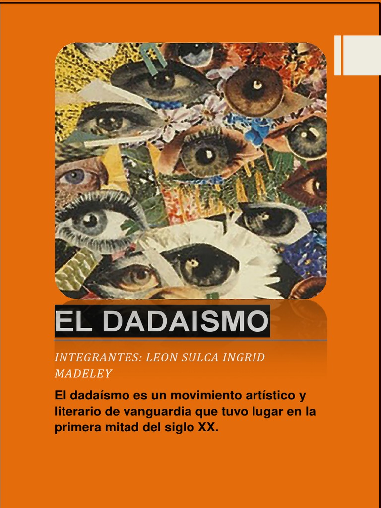 El Dadaismo | PDF | Arte | Historia