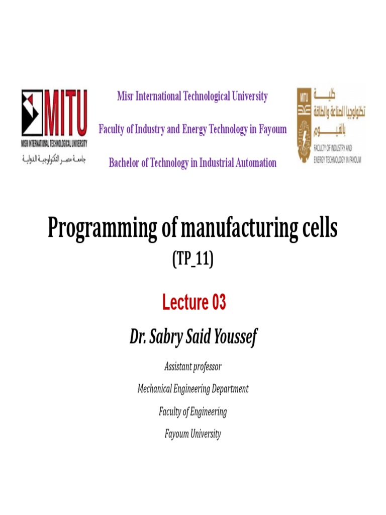 Lec.03 Programming of Manufacturing Cells | PDF Lec.03 Programming of Manufacturing Cells | PDF