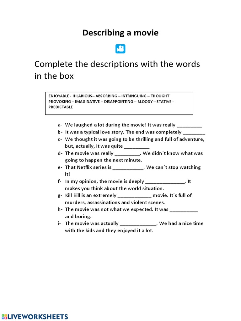 Complete The Descriptions With The Words in The Box: Describing A Movie ...