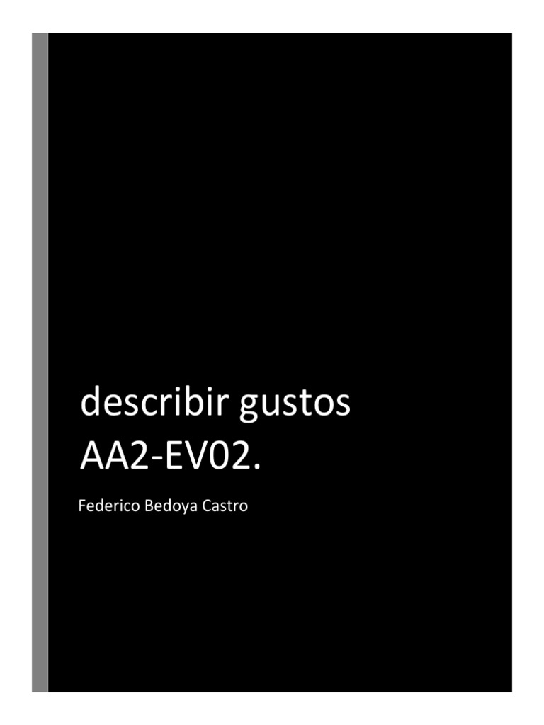 Describir Gustos. AA2-EV02 | PDF