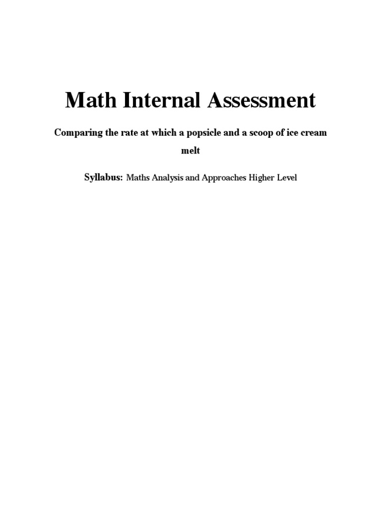 Math Internal Assessment: Comparing The Rate at Which A Popsicle and A Scoop of Ice Cream Melt ...