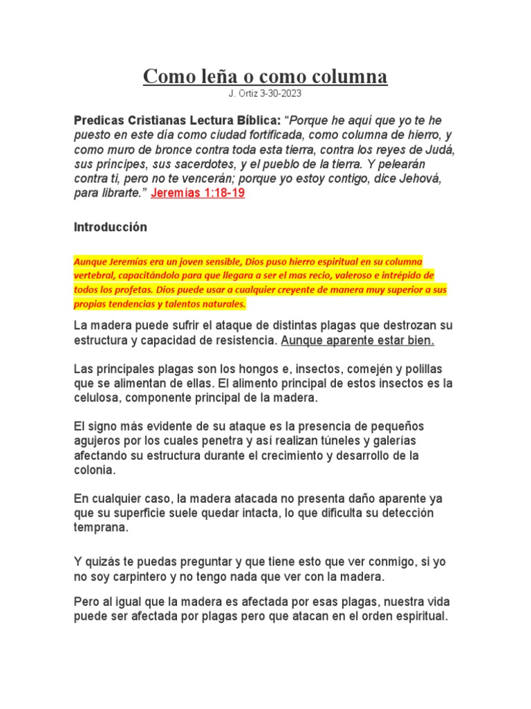 Como Leña o Como Columna: Predicas Cristianas Lectura Bíblica: "Porque He Aquí Que Yo Te He ...