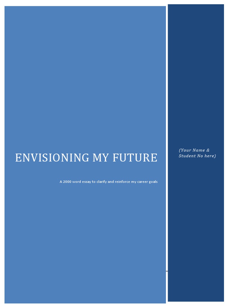 1004ICT Envisioning Your Future | PDF