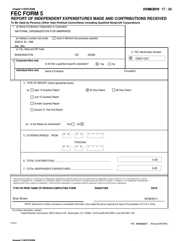 Fec Form 5: Report of Independent Expenditures Made and Contributions ...