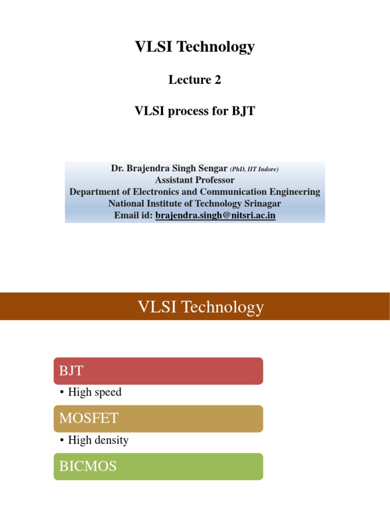 Lecture 2 VLSI Technology | PDF | Bipolar Junction Transistor | Photolithography