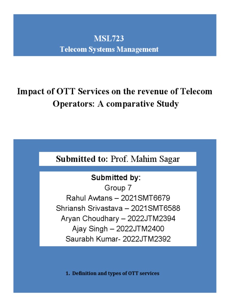 Impact of OTT Services On The Revenue of Telecom Operators: A ...