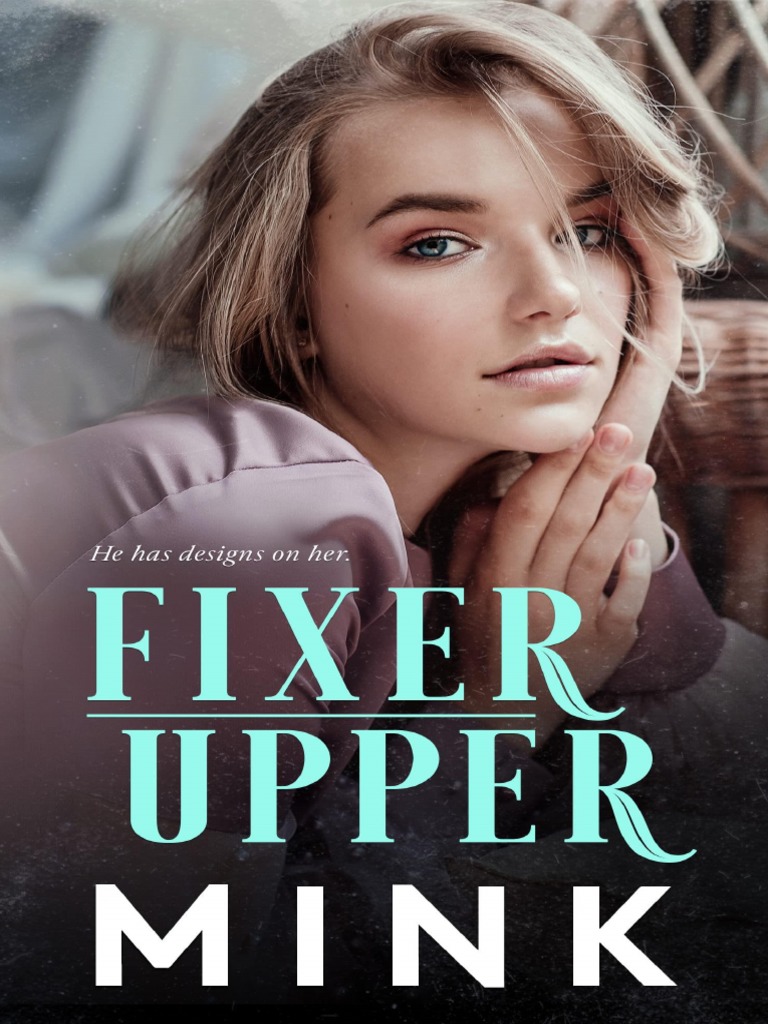 MINK - Fixer Upper | PDF
