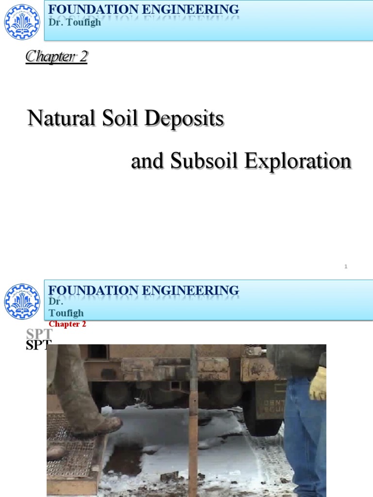 Natural Soil Deposits and Subsoil Exploration: Dr. Toufigh | PDF ...