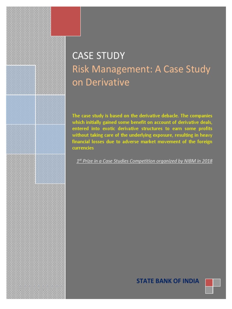 Risk Management A Case Study On Derivative | Download Free PDF ...