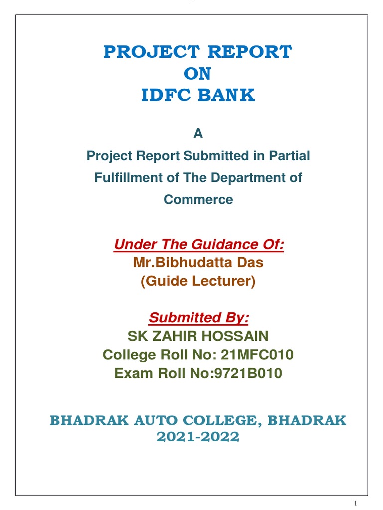 Project Report ON Idfc Bank: A Project Report Submitted in Partial Fulfillment of The Department ...