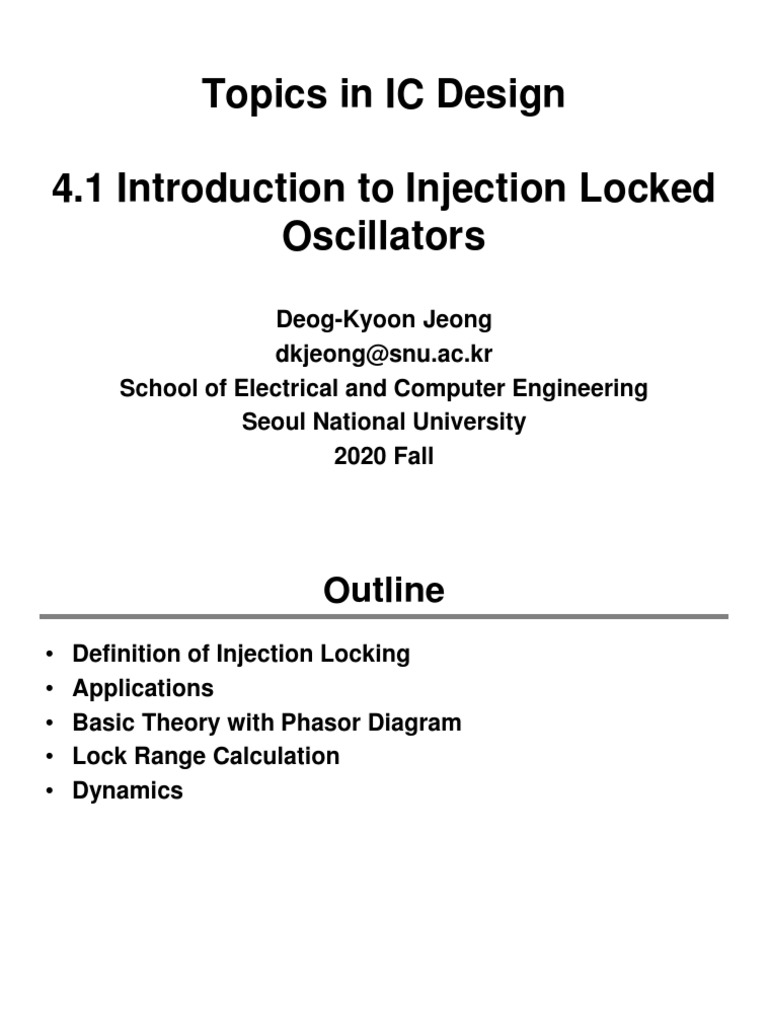 Lec 4 - Injection Locked Oscillators | PDF | Electronic Oscillator ...