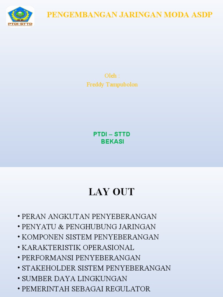 Pengembangan Jaringan Moda Asdp: Oleh: Freddy Tampubolon | PDF