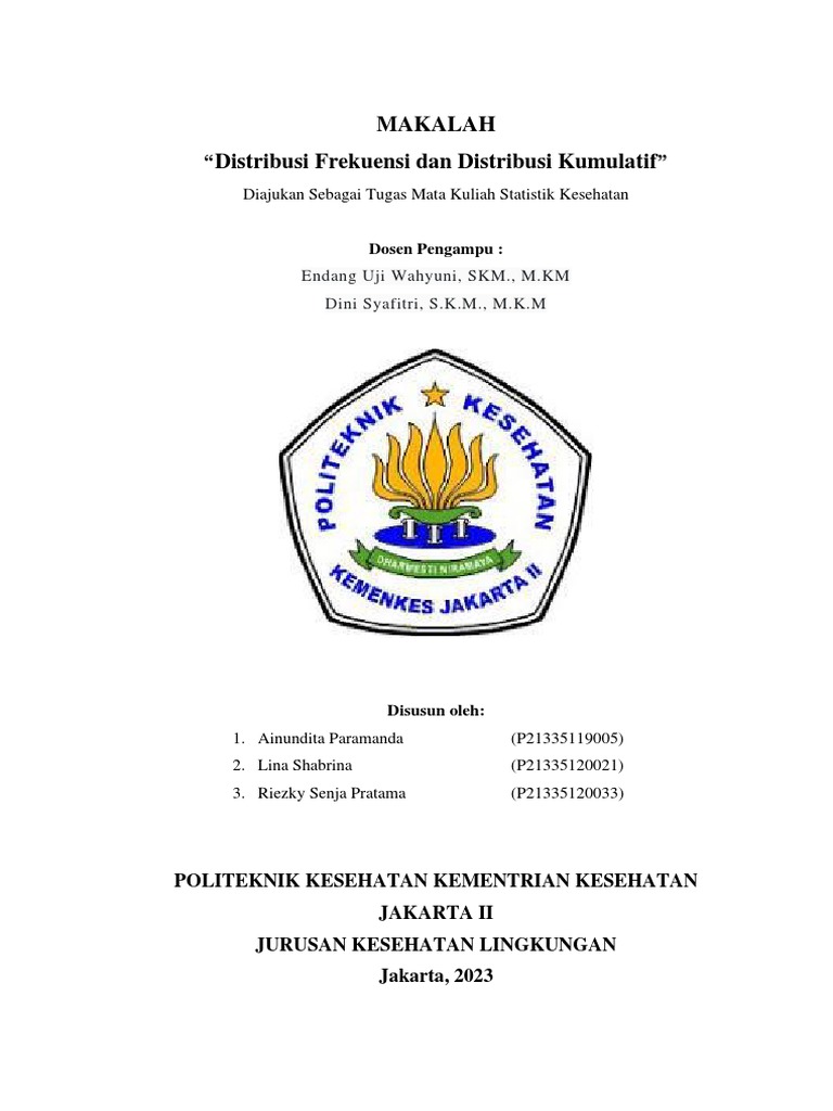 MAKALAH Statistik Kesehatan Kel.11 Distribusi Frekuensi Dan Distribusi ... MAKALAH Statistik Kesehatan Kel.11 Distribusi Frekuensi Dan Distribusi ...