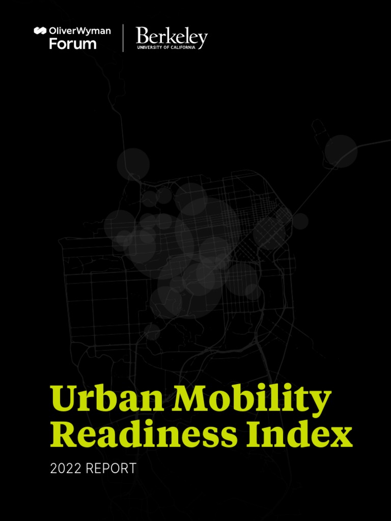 Urban Mobility Readiness Index: 2022 REPORT | PDF | Public Transport | Sustainable Transport