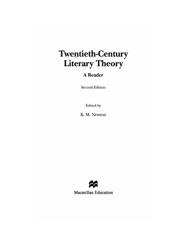 K.M. Newton (Ed.), 20th-Century Literary Theory - A Reader | PDF