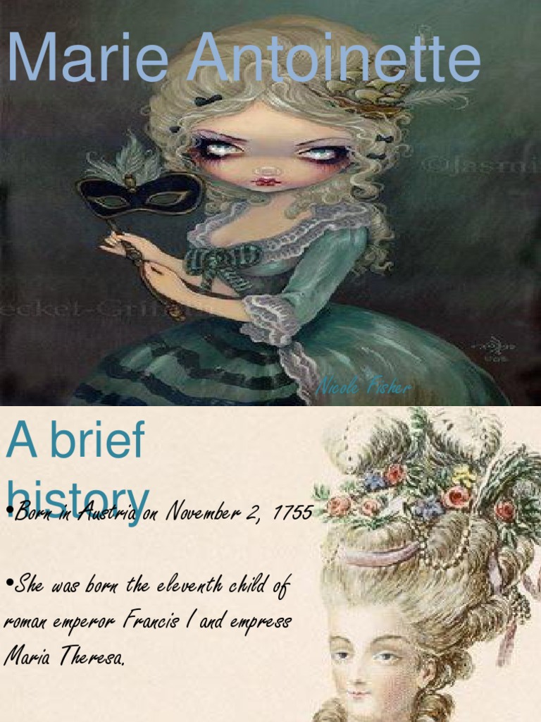 A Brief History of Marie Antoinette: From Austrian Archduchess to ...