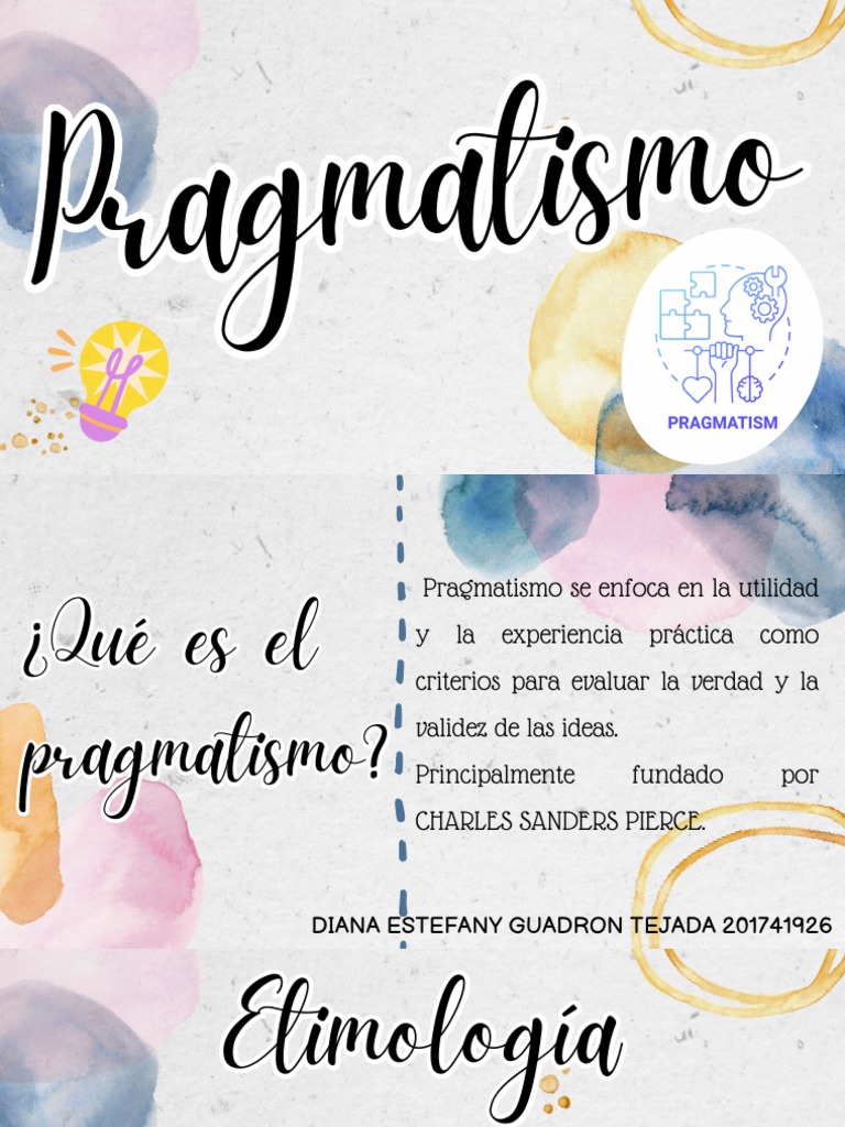 Pragmatismo Grupo 2 Presentacion | PDF | Pragmatismo | Charles Sanders Peirce