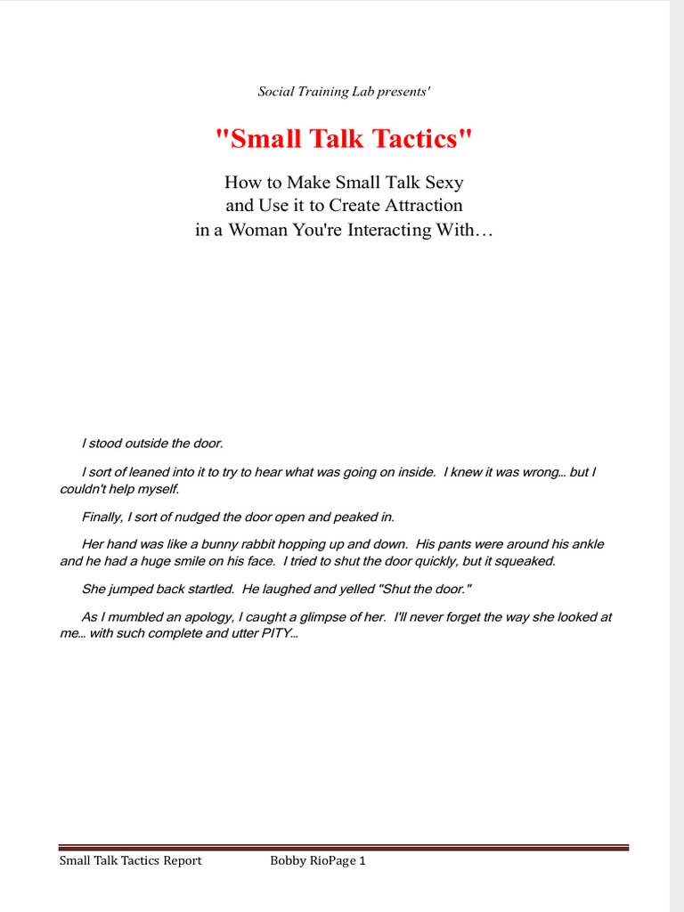 "Small Talk Tactics": How To Make Small Talk Sexy and Use It To Create Attraction in A Woman You ...
